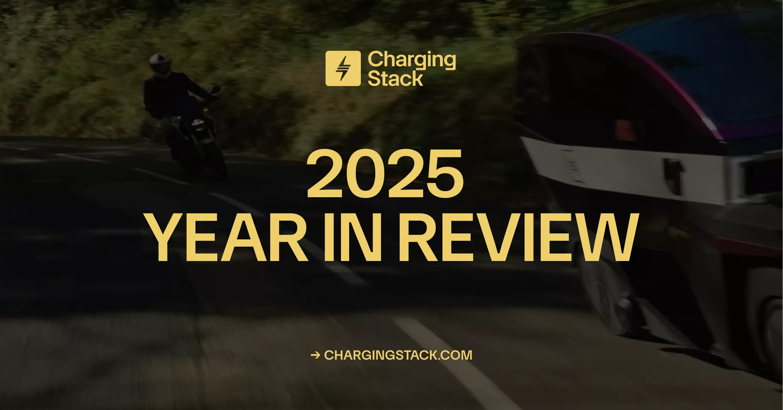 2025 Year in Review - Charging Stack